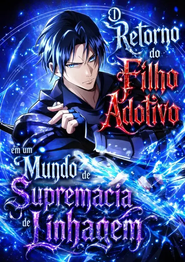 O Retorno do Filho Adotivo em um Mundo de Supremacia de Linhagem ...